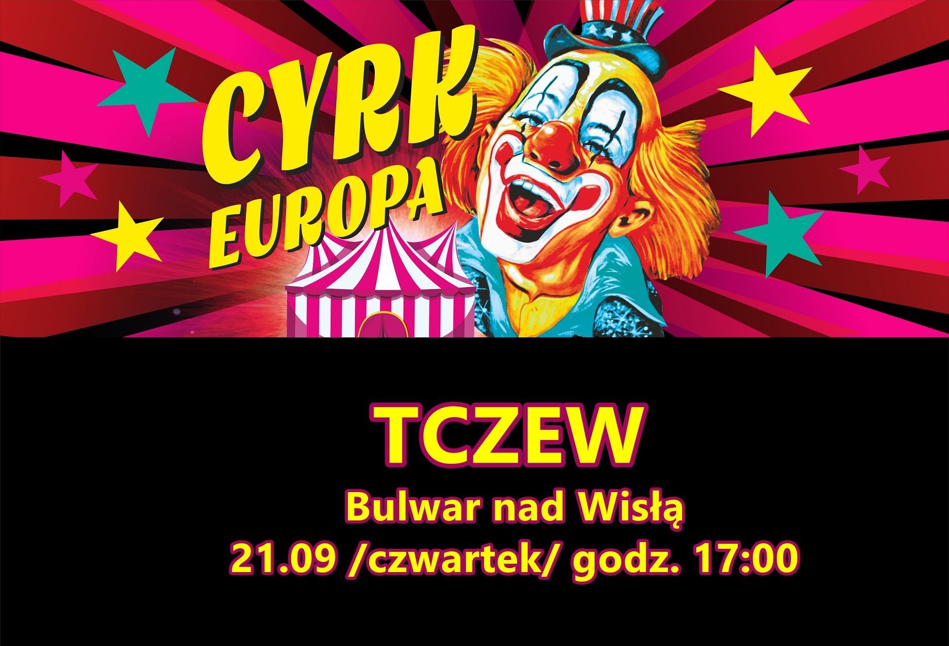 Cyrk Europa z "Planetą uśmiechu 2" w Tczewie - Tcz.pl - Aktualności